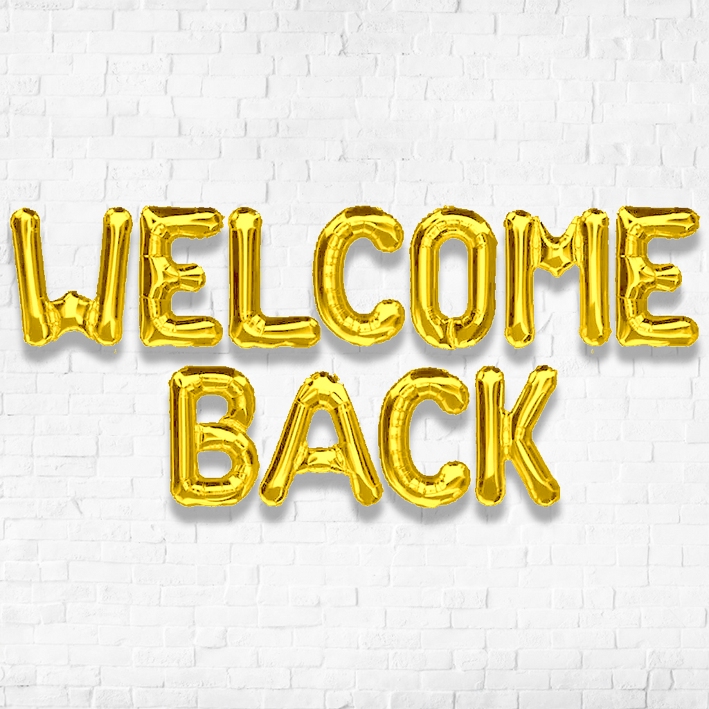 16" Welcome Back GOLD Alphabet Foil Balloons Banner NO HELIUM / NON FL